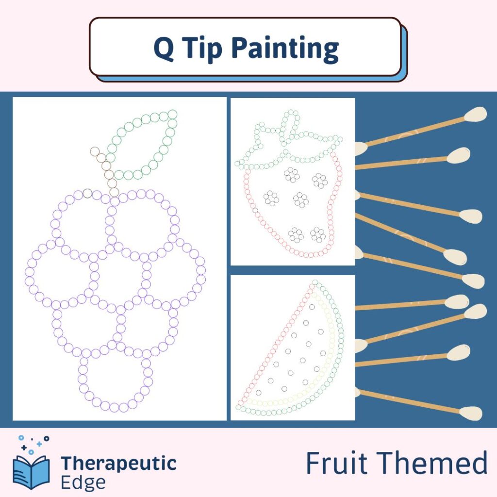 Q-Tip Painting: Fruit - The Therapeutic Edge Collective