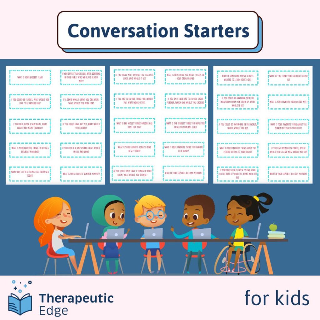 Conversation Starters for Kids | The Therapeutic Edge